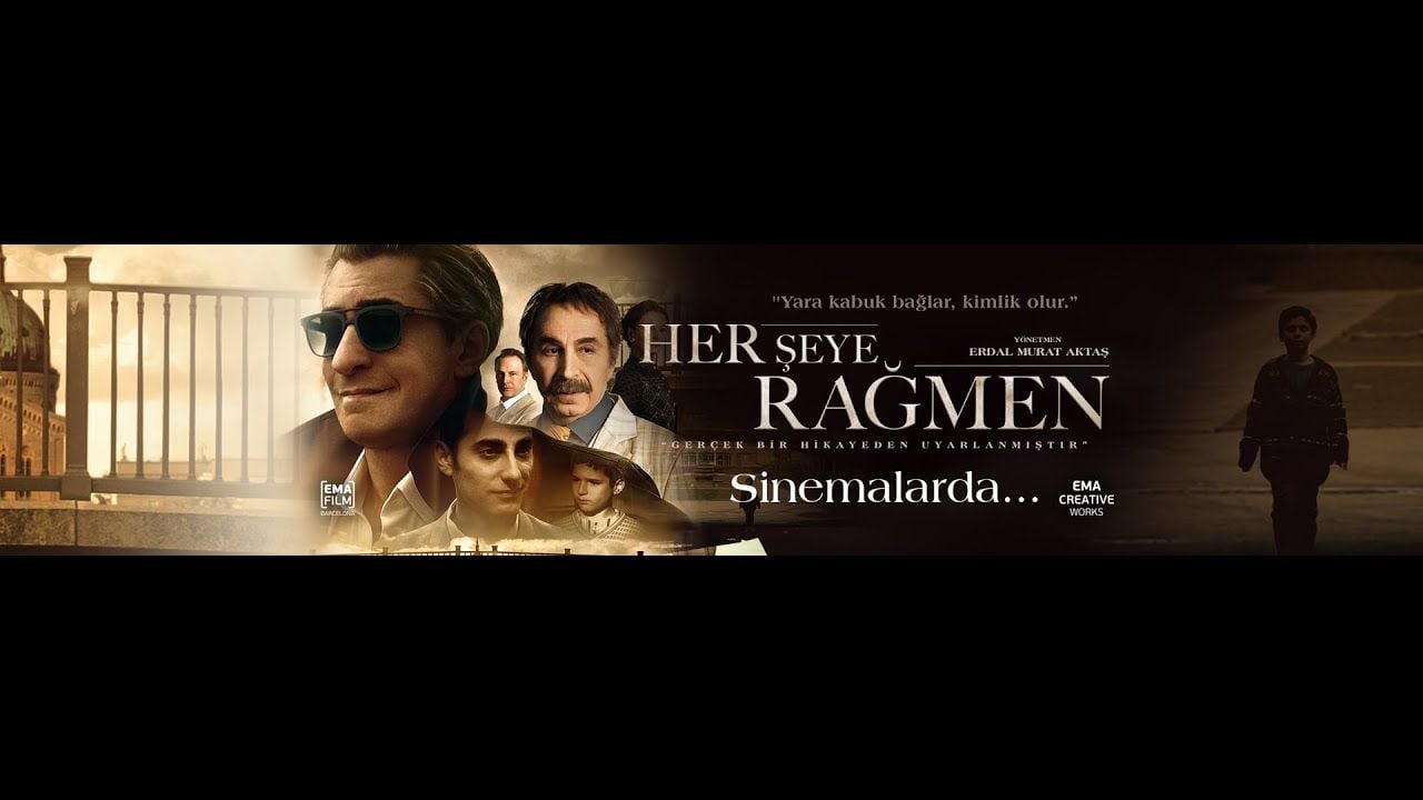 Her Şeye Rağmen Fragman Beyazperde
