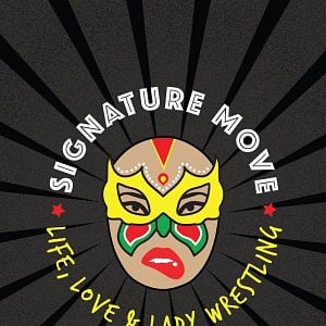 Signature Move: Fotoğraflar ve afişler - Beyazperde.com