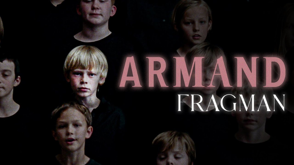 Armand Altyazılı Fragman - Beyazperde.com