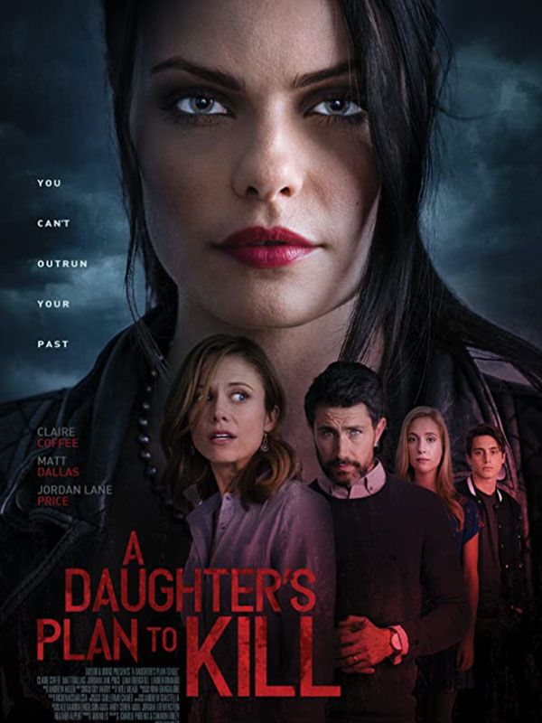 A Daughter's Plan to Kill - 2019 filmi - Beyazperde.com