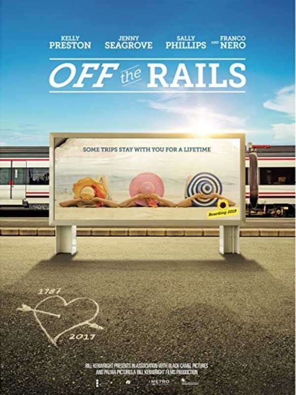 Off the Rails - 2021 filmi - Beyazperde.com