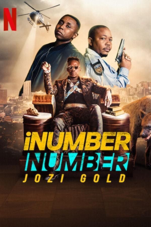 iNumber Number: Jozi Gold - 2023 filmi - Beyazperde.com