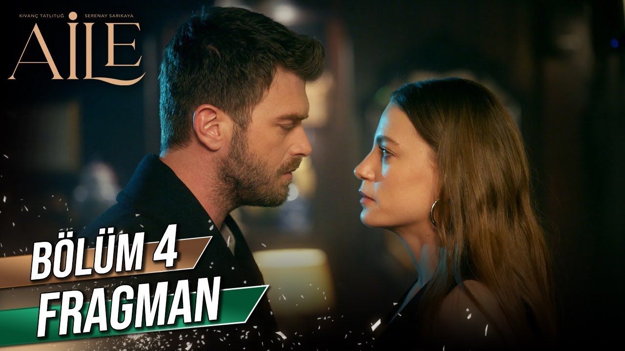 Aile 4.Bölüm Fragmanı - Fragman - Beyazperde.com