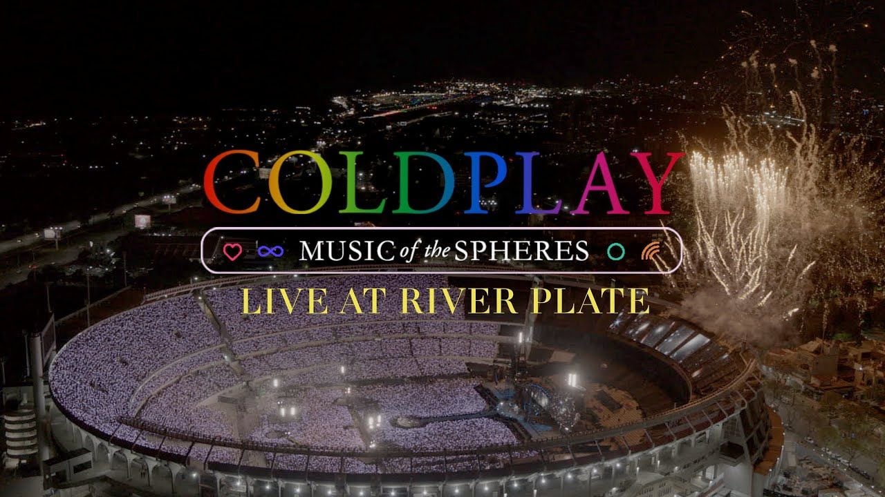 Coldplay - Music Of The Spheres: Live At River Plate Fragman ...