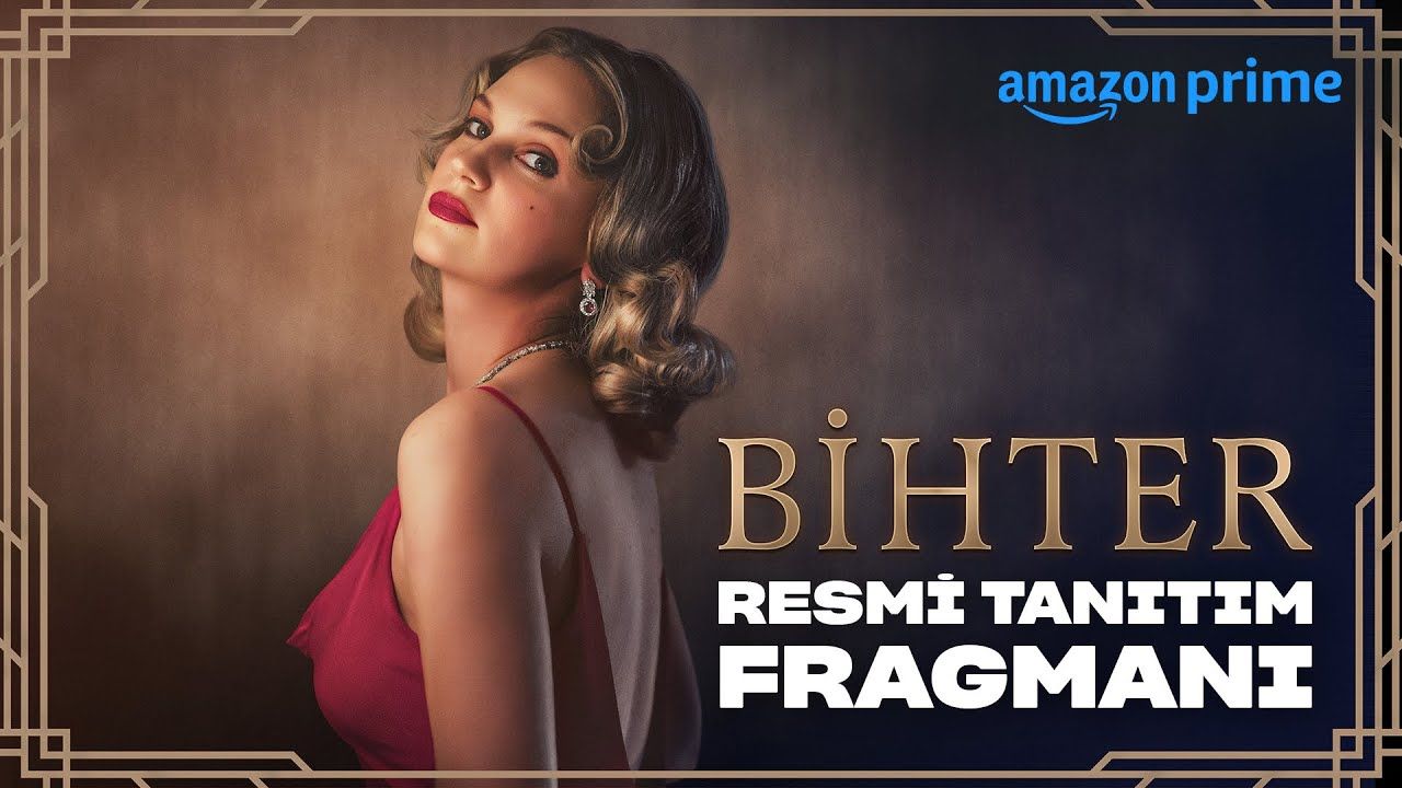 Bihter Teaser - Beyazperde.com